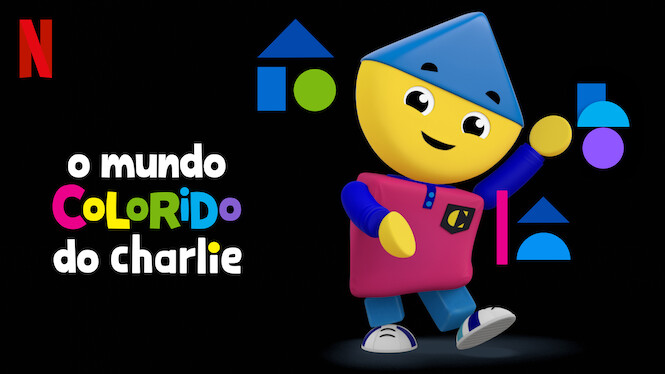 O Mundo Colorido do Charlie (2021) - Netflix | Flixable